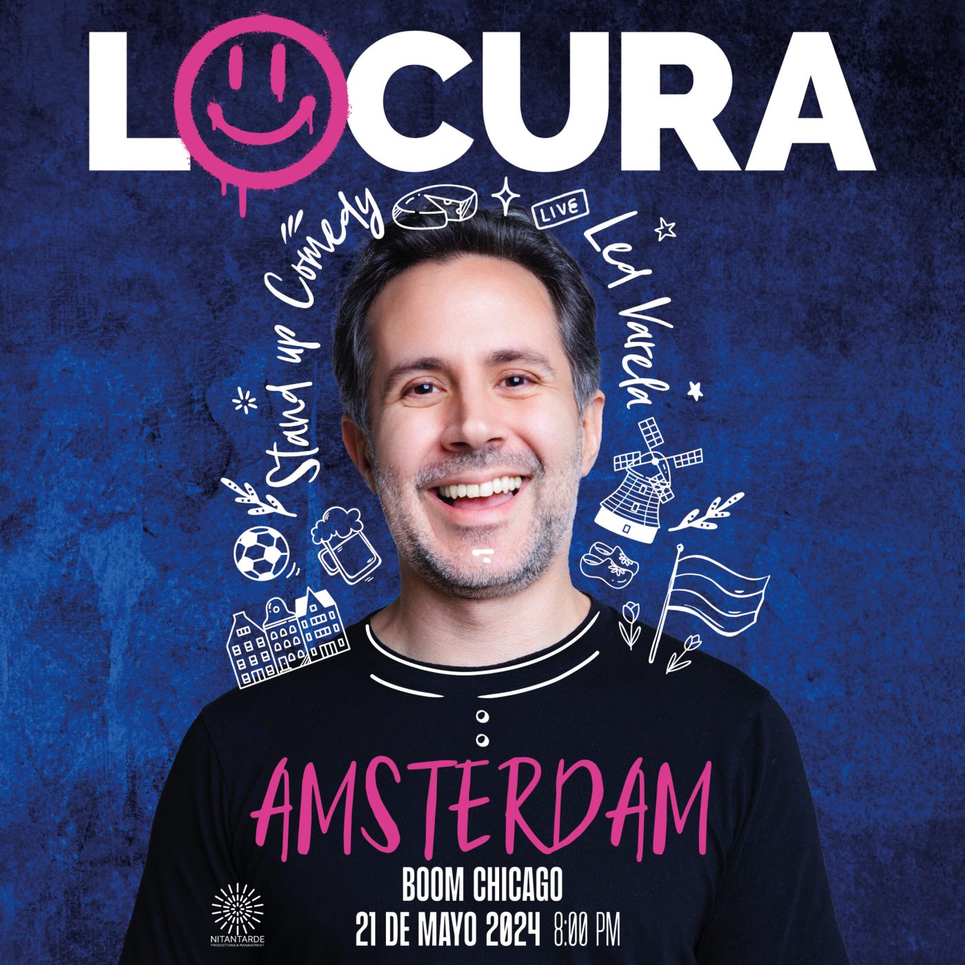 Led Varela: Locura | Boom Chicago | Official site