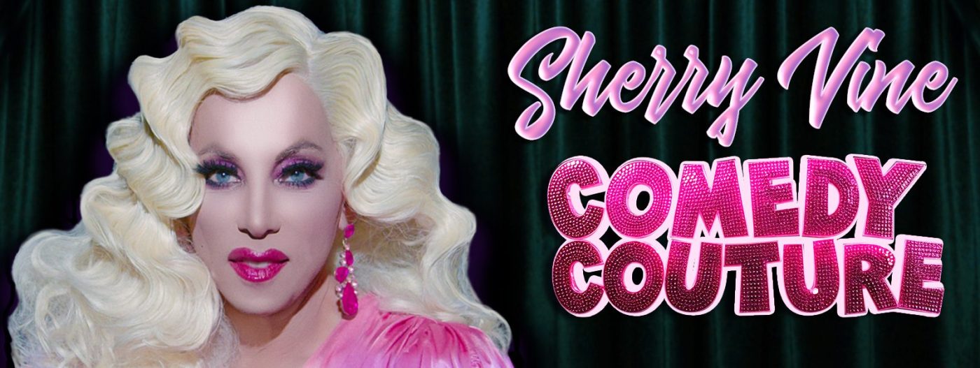 Sherry Vine | Boom Chicago | Official site | Book here